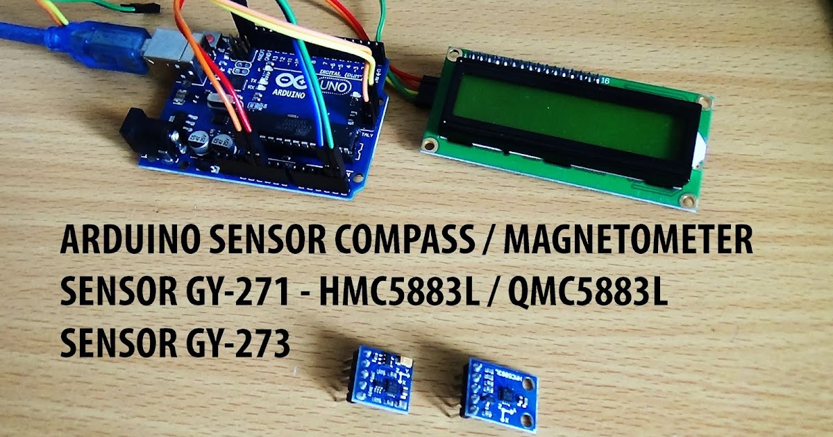 .: Mengakses dan Membandingkan Dua Sensor Compass / Magnetometer GY-271 ...