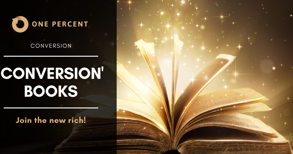 CONVERSION - 'CONVERSION' BOOKS - One Percent