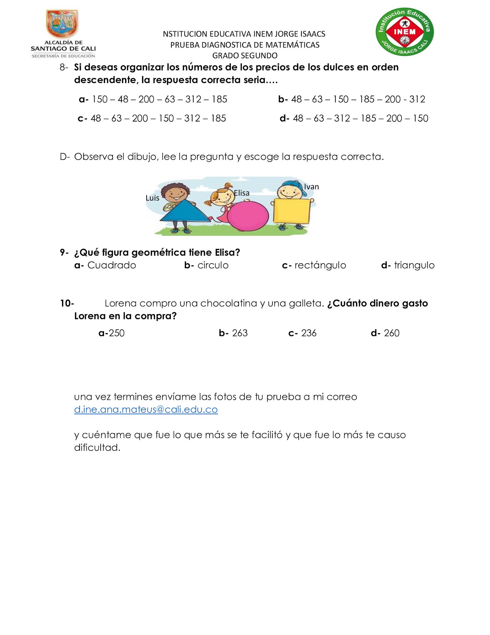 INGENIOSOS DEL SABER: PRUEBA DIAGNOSTICA DE MATEMATICAS