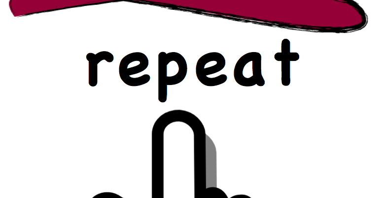 Mrs. Galbreath: First Type of Student Response: Repeat