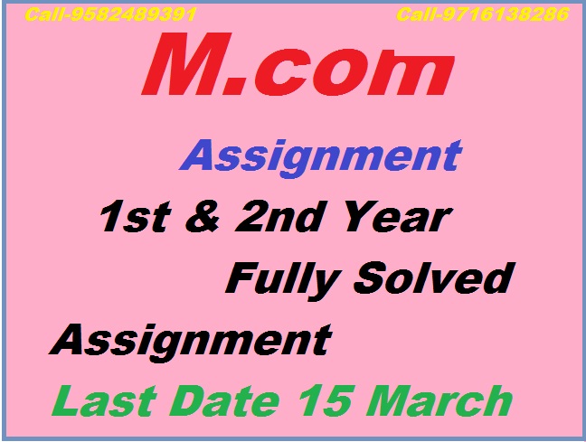 IGNOU FULLY SOLVED ASSIGNMENTS 2023-24: m.com 1st year & 2nd Year ...