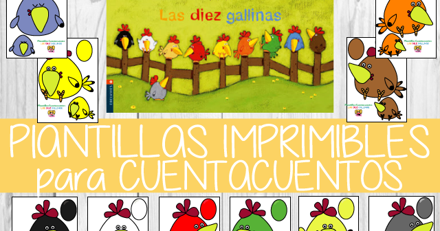 Diez Gallinas - Plantillas Imprimibles Cuentacuentos | Mundo de Rukkia