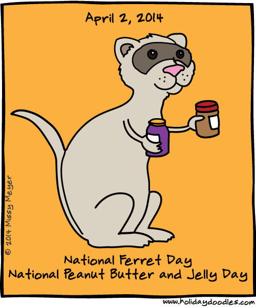 Plum Wine and Snark: Apr 2 - National Ferret Day