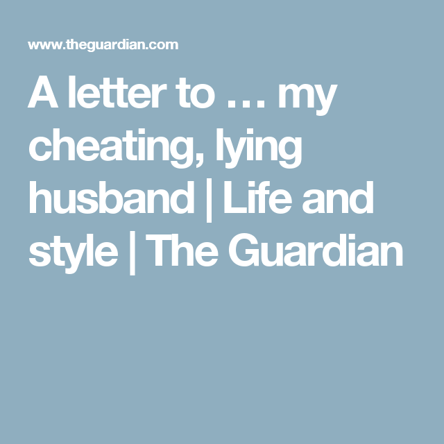 Letter To My Cheating Husband ~ Thankyou Letter