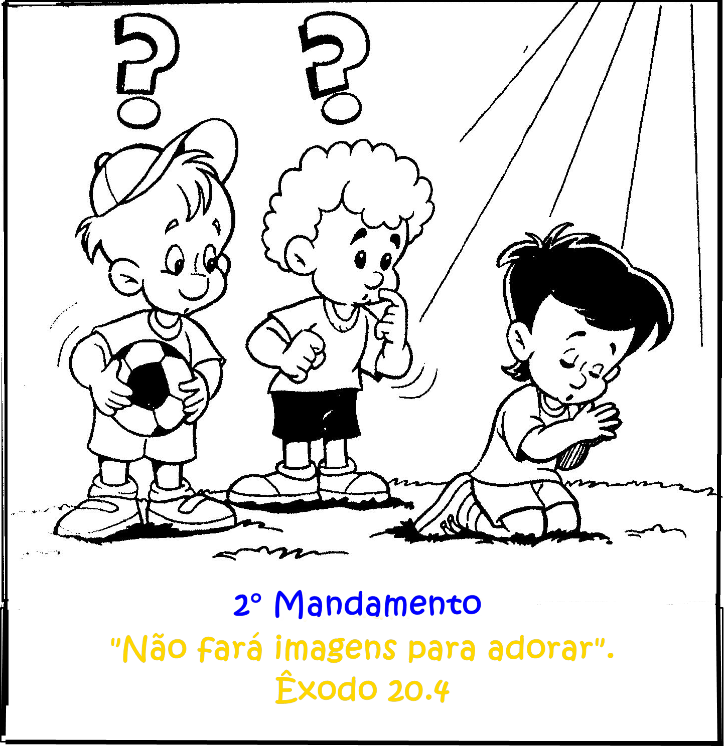 Desperta Kids: Atividade do 2° Mandamento