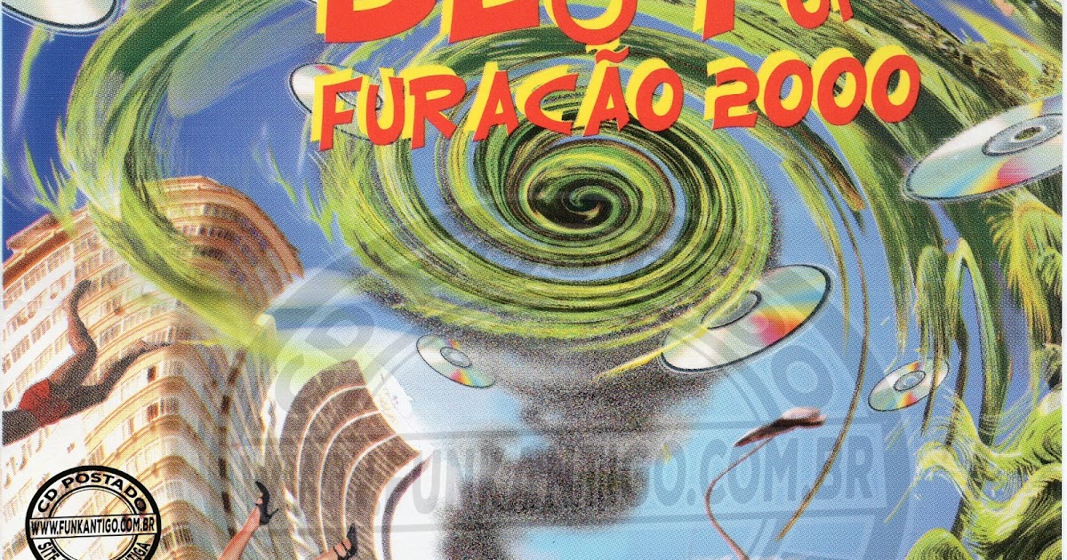 CD FURACÃO 2000-THE BEST OF FURACÃO 2000-VOL-01 - Site Funk antigo