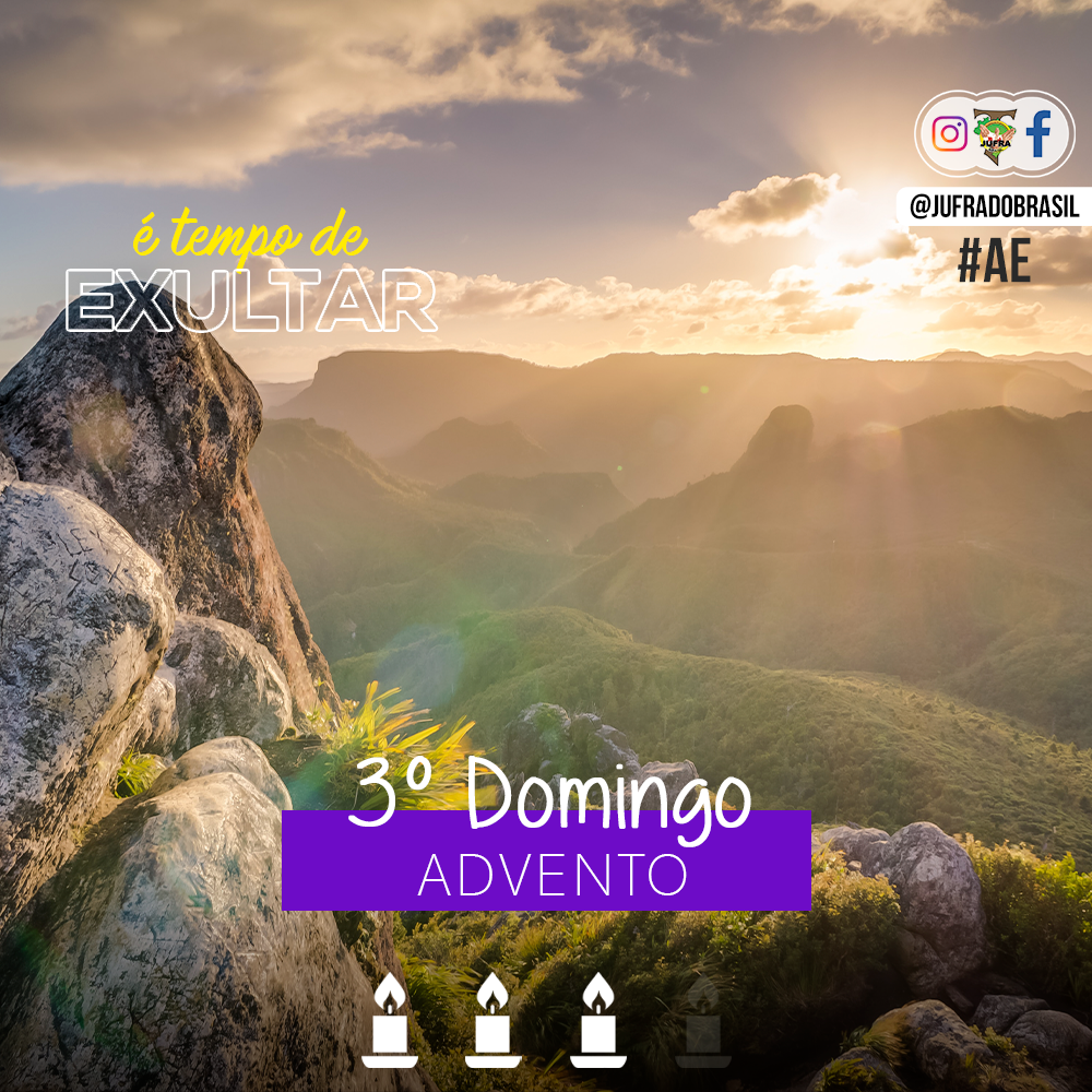 Advento: é tempo e exultar!
