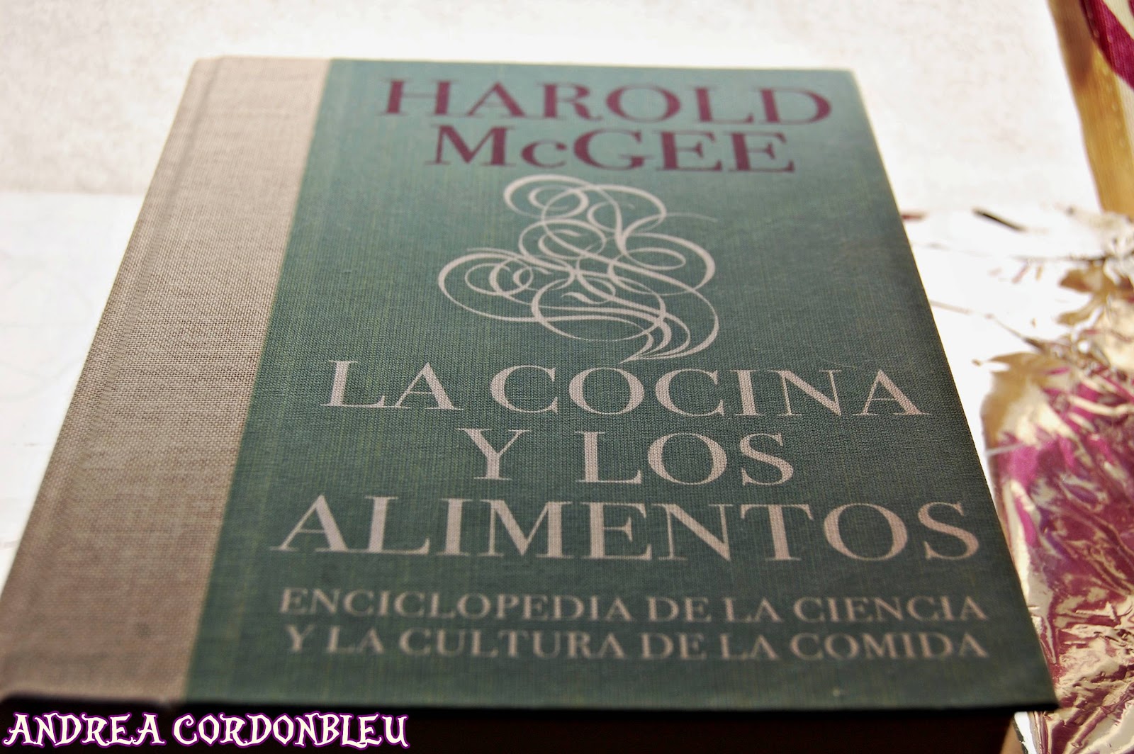 CORDONBLEU: MI CULTURA GASTRONÓMICA. LA COCINA Y LOS ALIMENTOS. HAROLD ...
