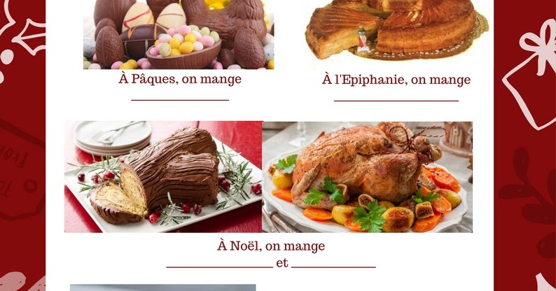 Apprendre le Français, c'est facile !: Les repas et fêtes en France