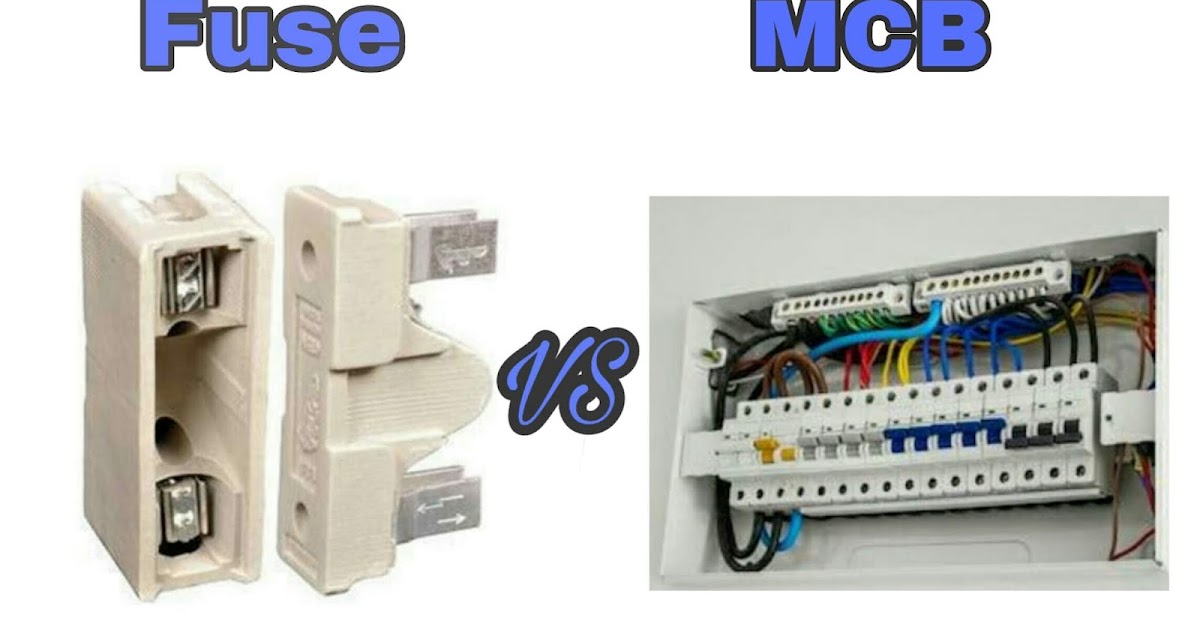 Comparison Between Fuse and MCB