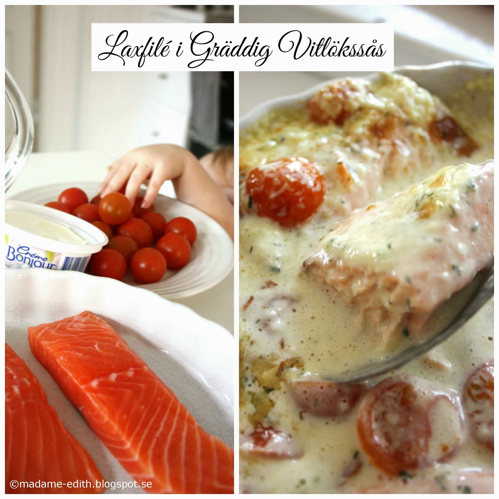 Madame Edith - Recept: Laxfilé i gräddig vitlökssås