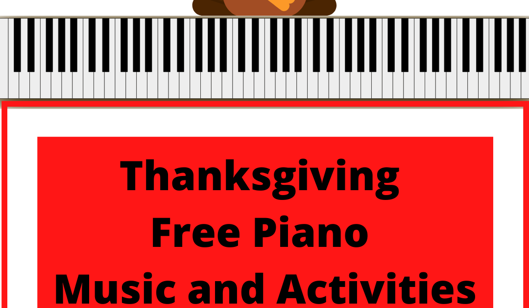 Heidi’s Piano Studio: Thanksgiving and Fall Themed Free Piano Teaching ...