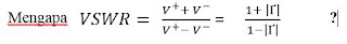 VSWR (Voltage Standing Wave Ratio) dan Return loss - Antena Propagasi