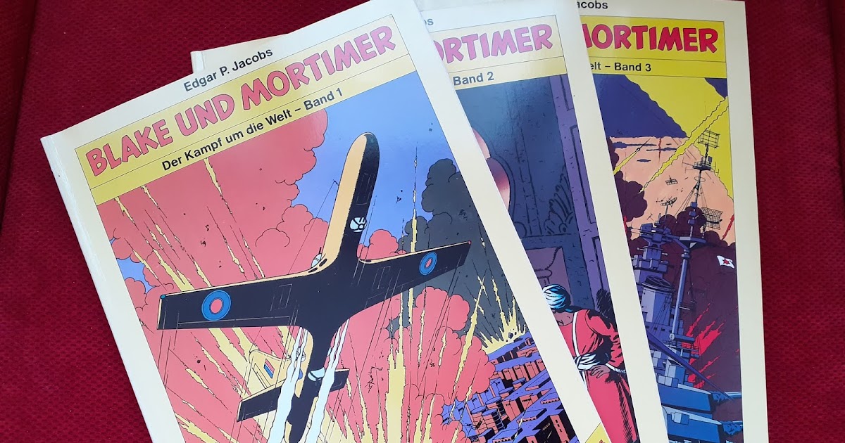 Mellis Buchleben: [Comic-Reihen-Rezension] "Blake und Mortimer - Der Kampf um die Welt" Bände 1 ...
