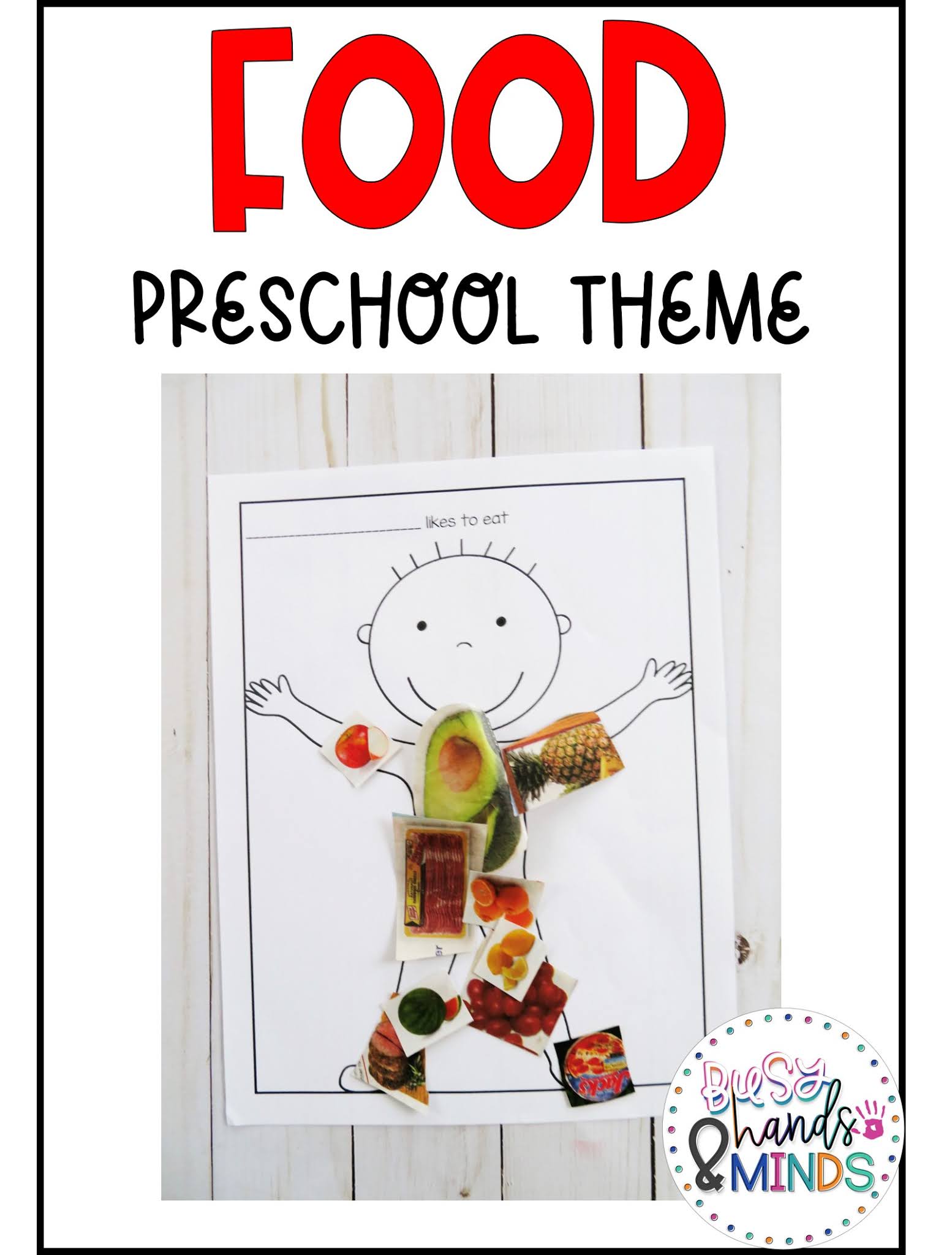 Food and Nutrition Preschool Theme | Busy Hands and Minds