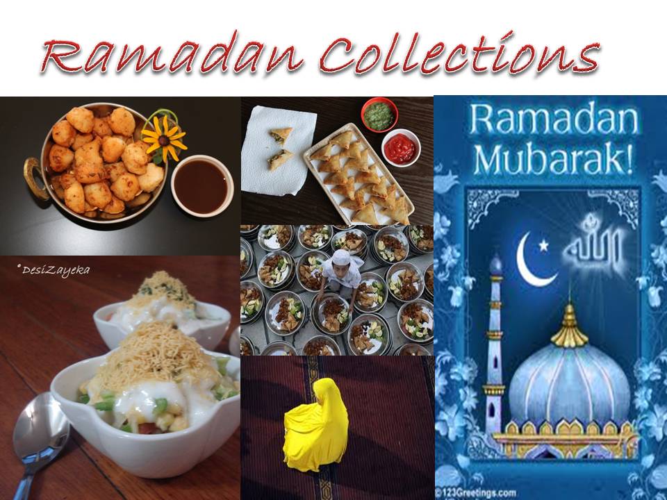 Ramadan Collections ~ Desi Zayeka