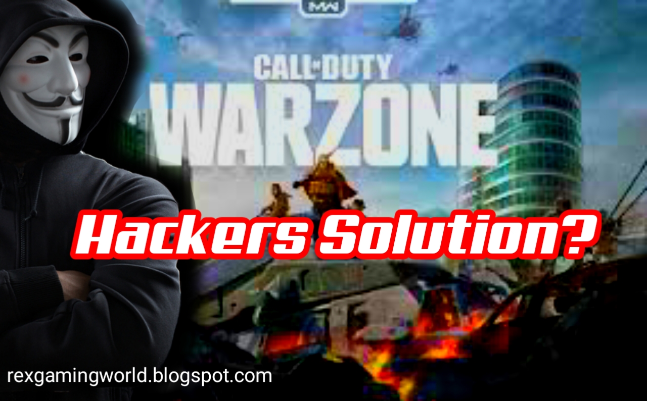 Call of Duty Warzone Hacker solution hy infinity ward ...