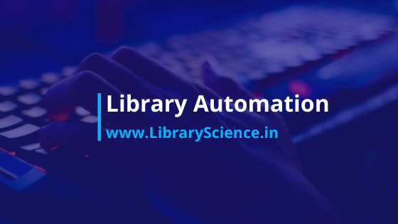 What is the Library Automation System and Its Need & Objective