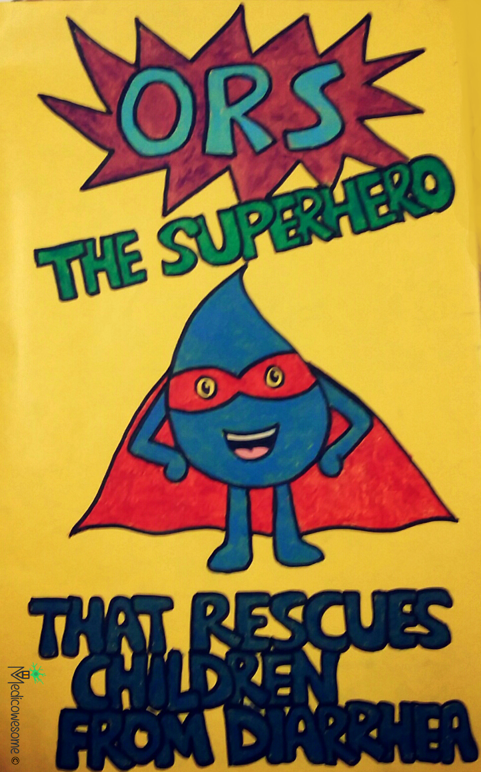 Medicowesome: ORS week poster: 5 reasons why ORS is a superhero