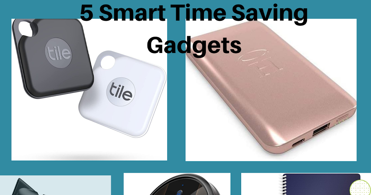 Smart Time Saving Gadgets in 2021