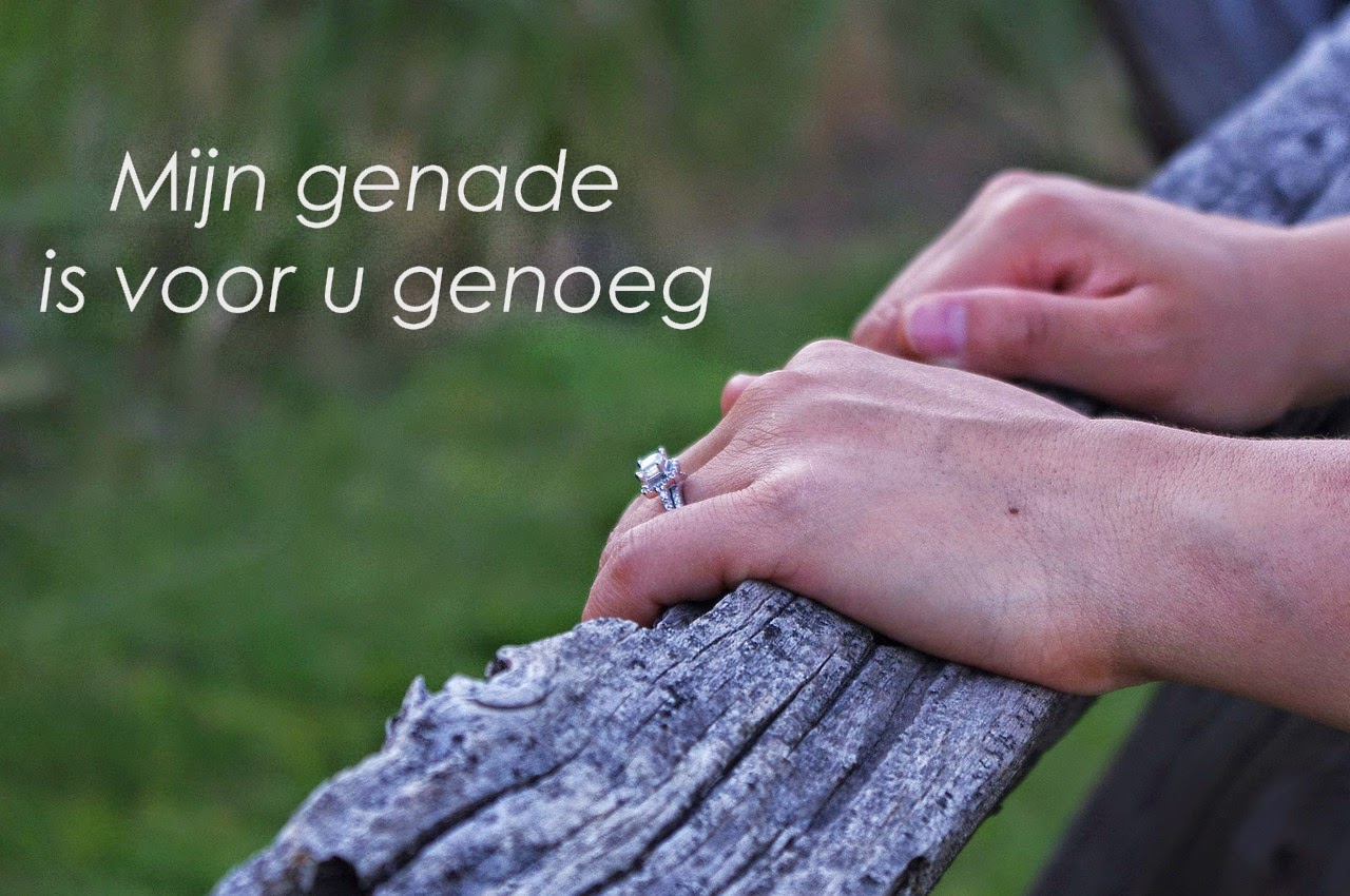 Leef je geloof: Mijn genade is u genoeg