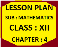 Lesson Plan Maths Class XII | For Maths Teacher