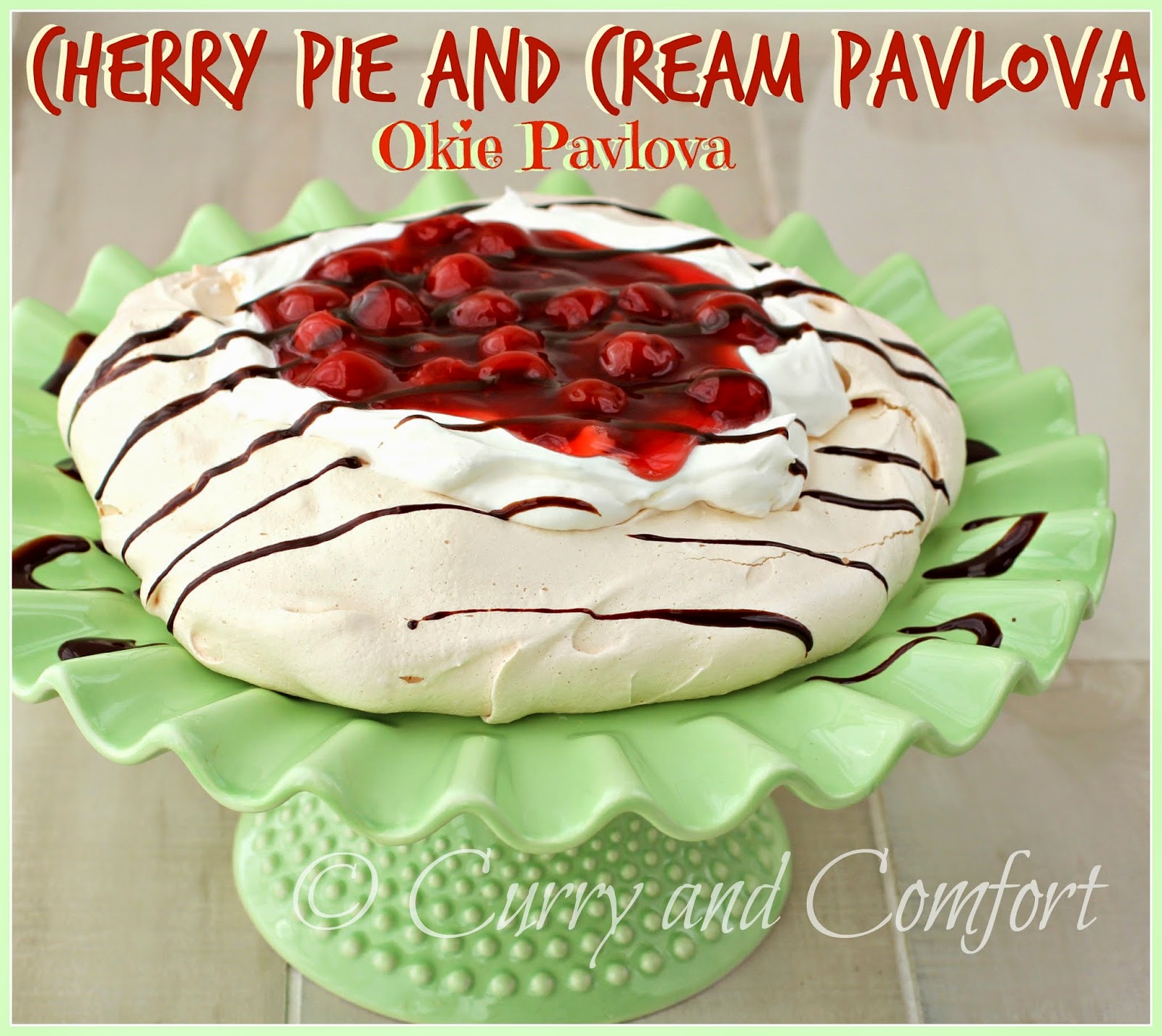 Kitchen Simmer: Cherry Pie and Cream Pavlova (Okie Pavlova) #‎BloggerCLUE