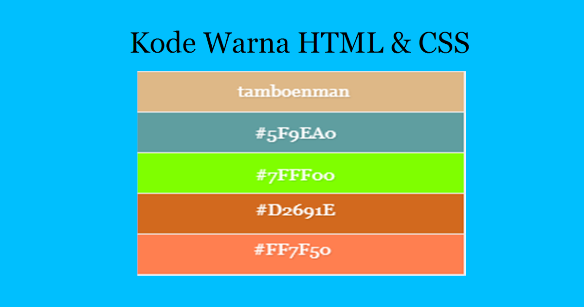 Daftar Kode Warna HTML CSS Lengkap - TAMBOENMAN