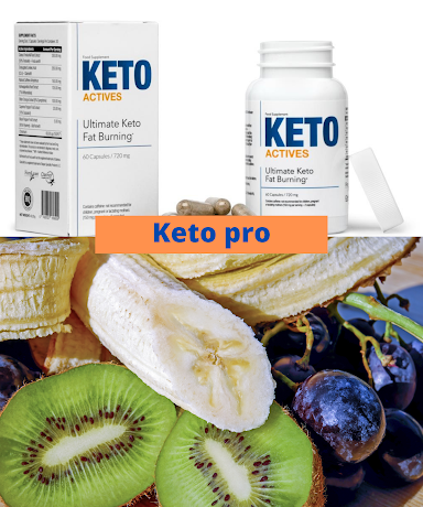 Custom Keto diet and Keto actives (Keto pro)