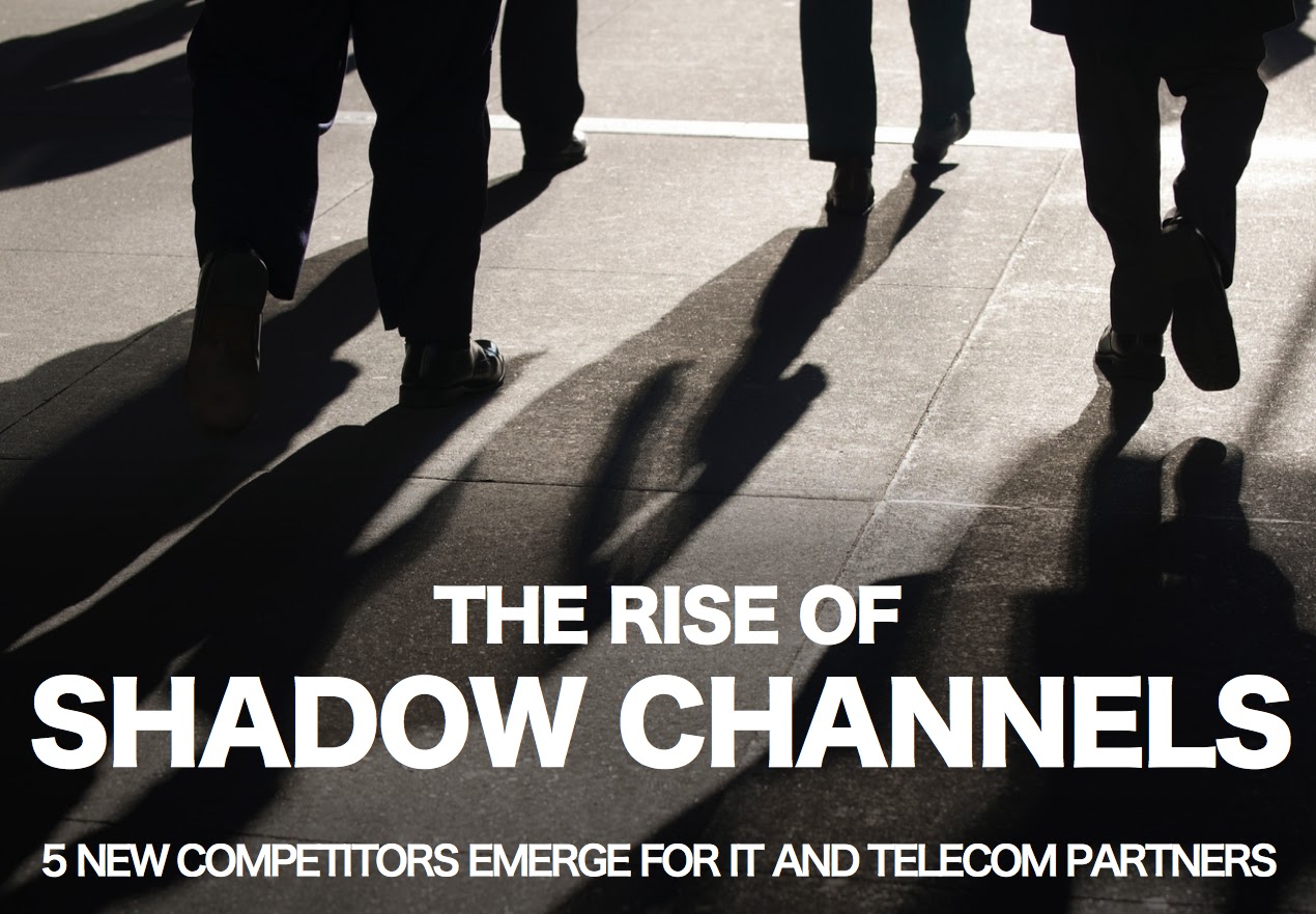 A few thoughts....: THE RISE OF SHADOW CHANNELS - 5 New Competitive ...