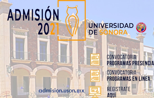 Inicia Unison Proceso Admisión 2021