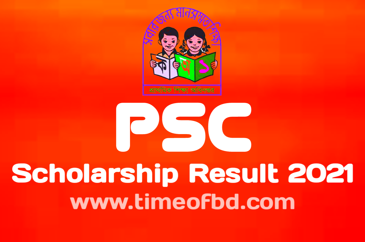 PSC Scholarship Result 2021 Time Of BD psc-scholarship-result-2021-time-of-bd