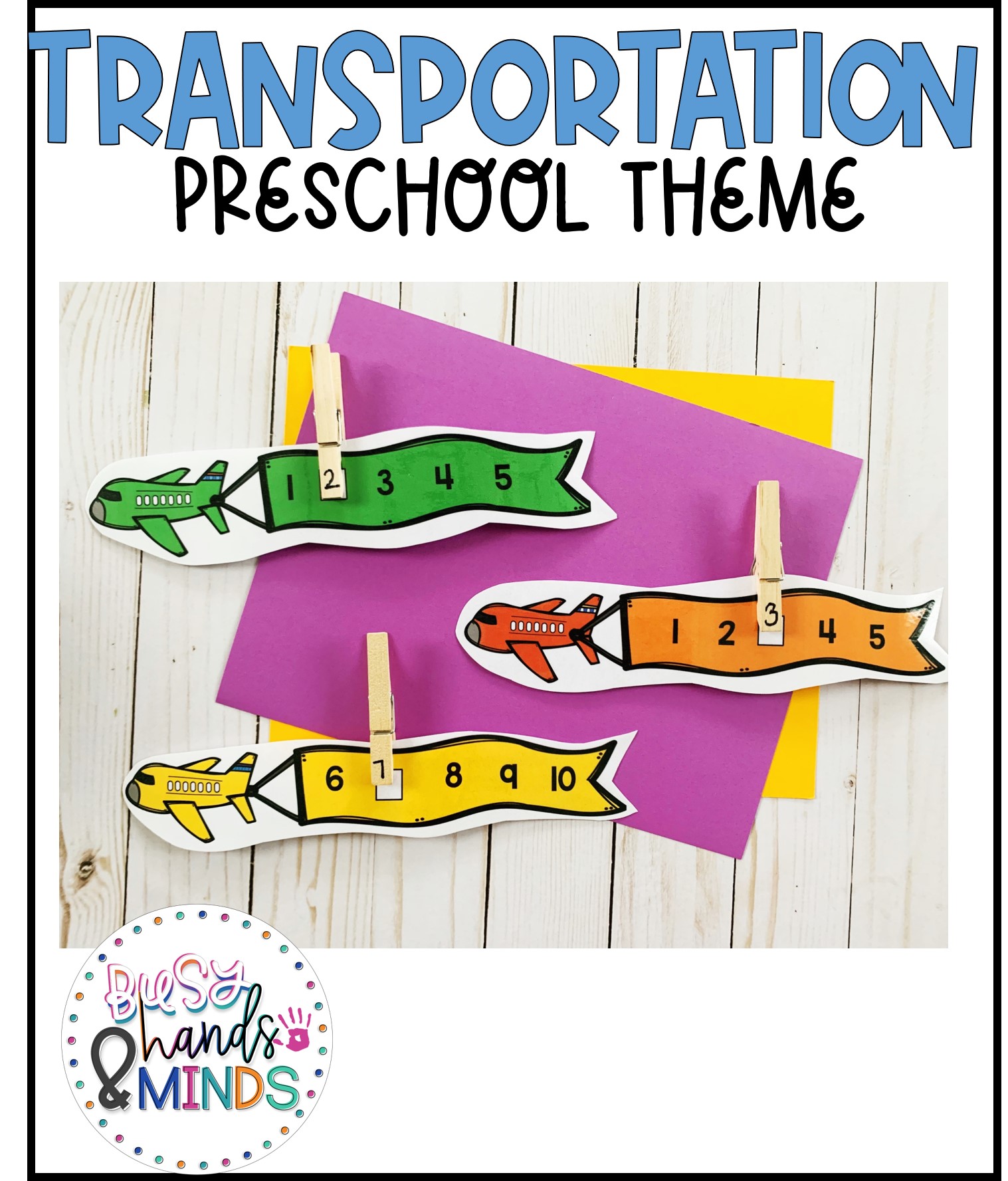Transportation Preschool Theme | Busy Hands and Minds