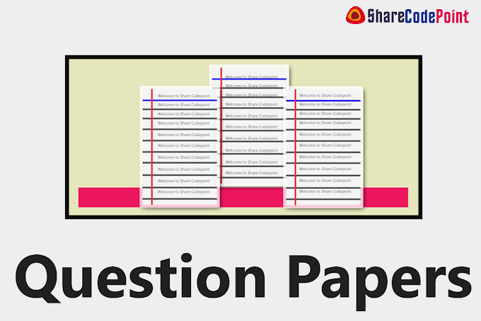 Sharecodepoint - Question Papers, Capstone Projects, Tutorials, Exams Solution