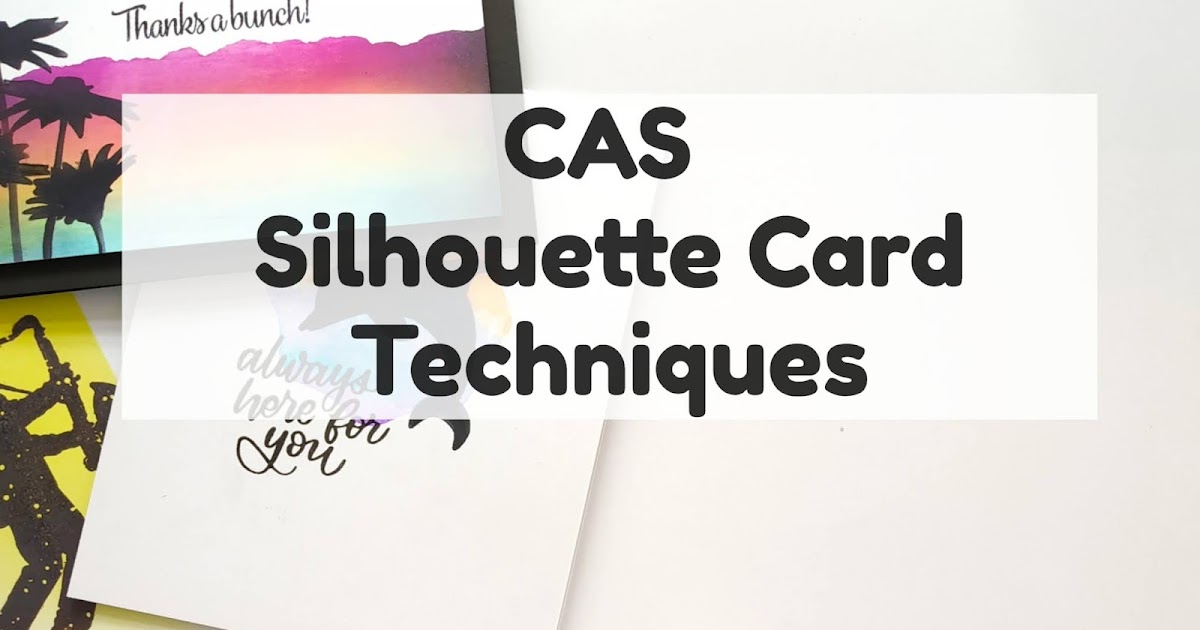 AAA Cards - 3 Silhouette cards with Video Tutorial