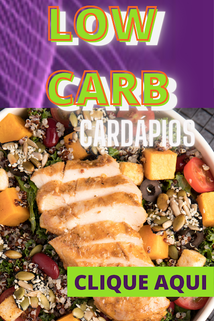 VOCÊ QUER APRENDER A FAZER LOW CARB? APRENDA O PASSO A PASSO