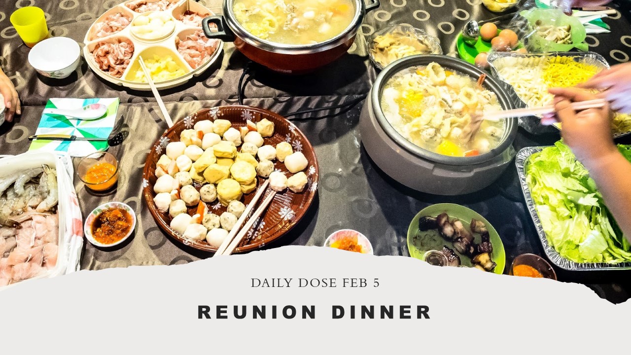 Reunion Dinner - TheWackyDuo.com - Singapore Lifestyle Portal