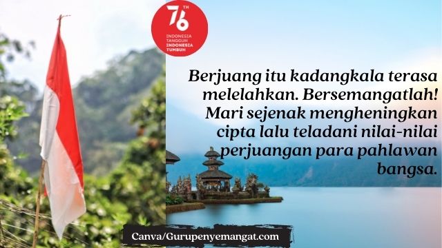 78 Quotes Hari Kemerdekaan 17 Agustus 2023 yang Bikin Semangat, Cocok ...