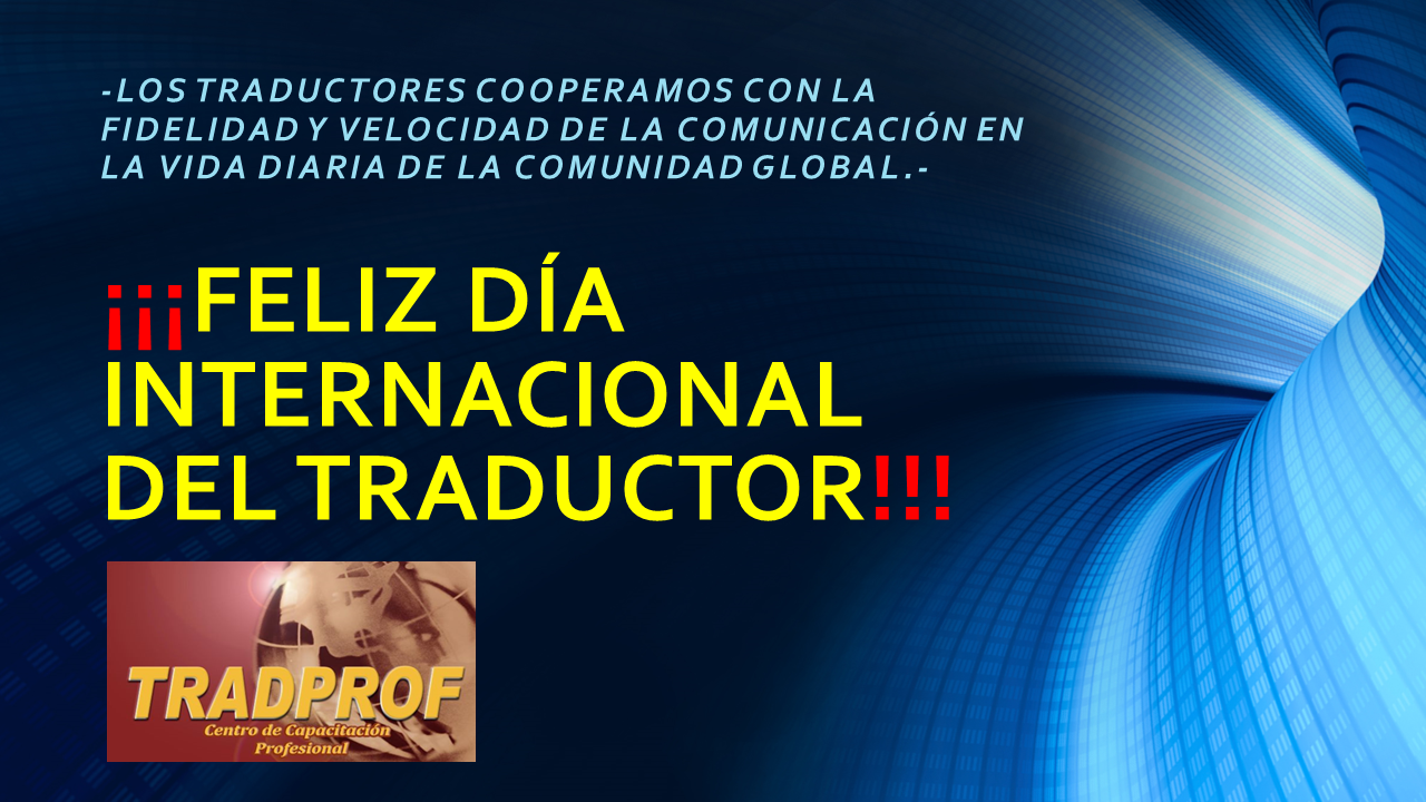 ¡FELIZ DÍA INTERNACIONAL DEL TRADUCTOR!
