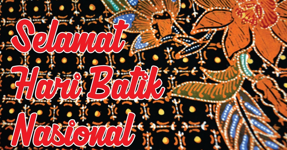 HARI BATIK NASIONAL