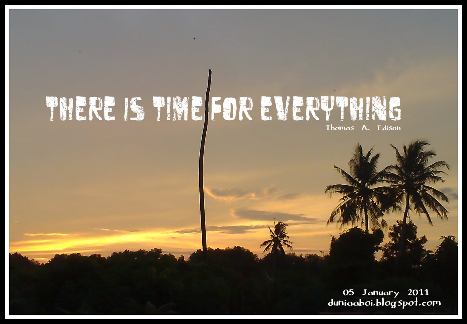 Dunia Aboi: There Is Time For Everything