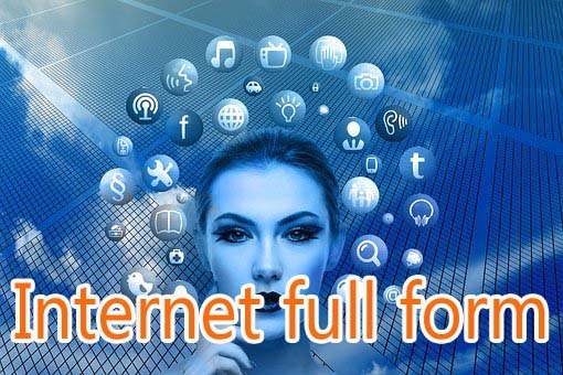 Internet full form Uses History in computer