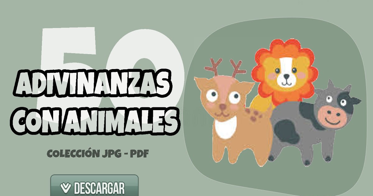 Adivinanzas con animales| Colección JPG - PDF ~ MATERIALES EDUCACIÓN ...
