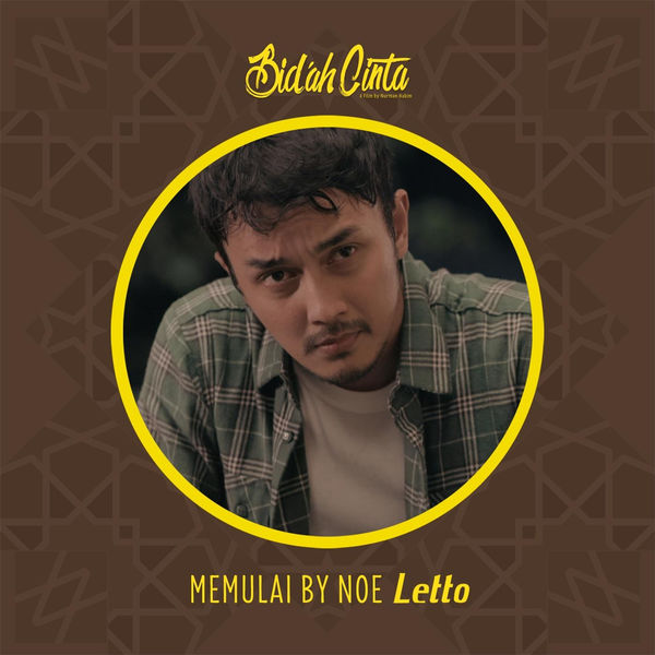 TamtomoVision: Single Kedua Noe Letto "Memulai" Dari OST. Bid'ah Cinta