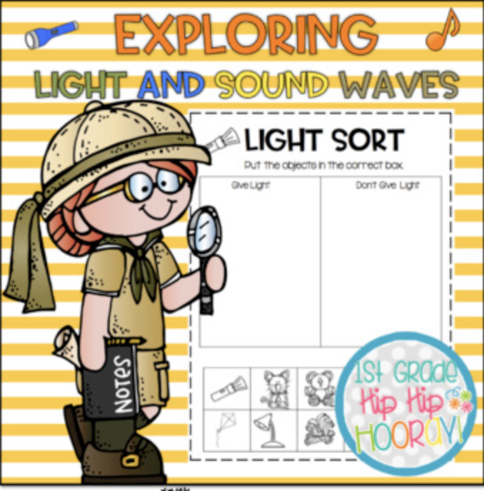 1st Grade Hip Hip Hooray!: NGSS...Exploring Light and Sound Waves