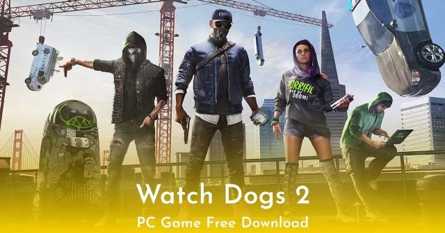 Watch Dogs 2 PC Game Highly Compressed