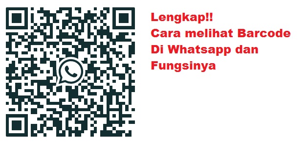 Cara lihat Barcode whatsapp