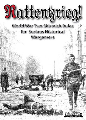 Analogue Hobbies: New WWII Skirmish Rules, 'Rattenkrieg!'