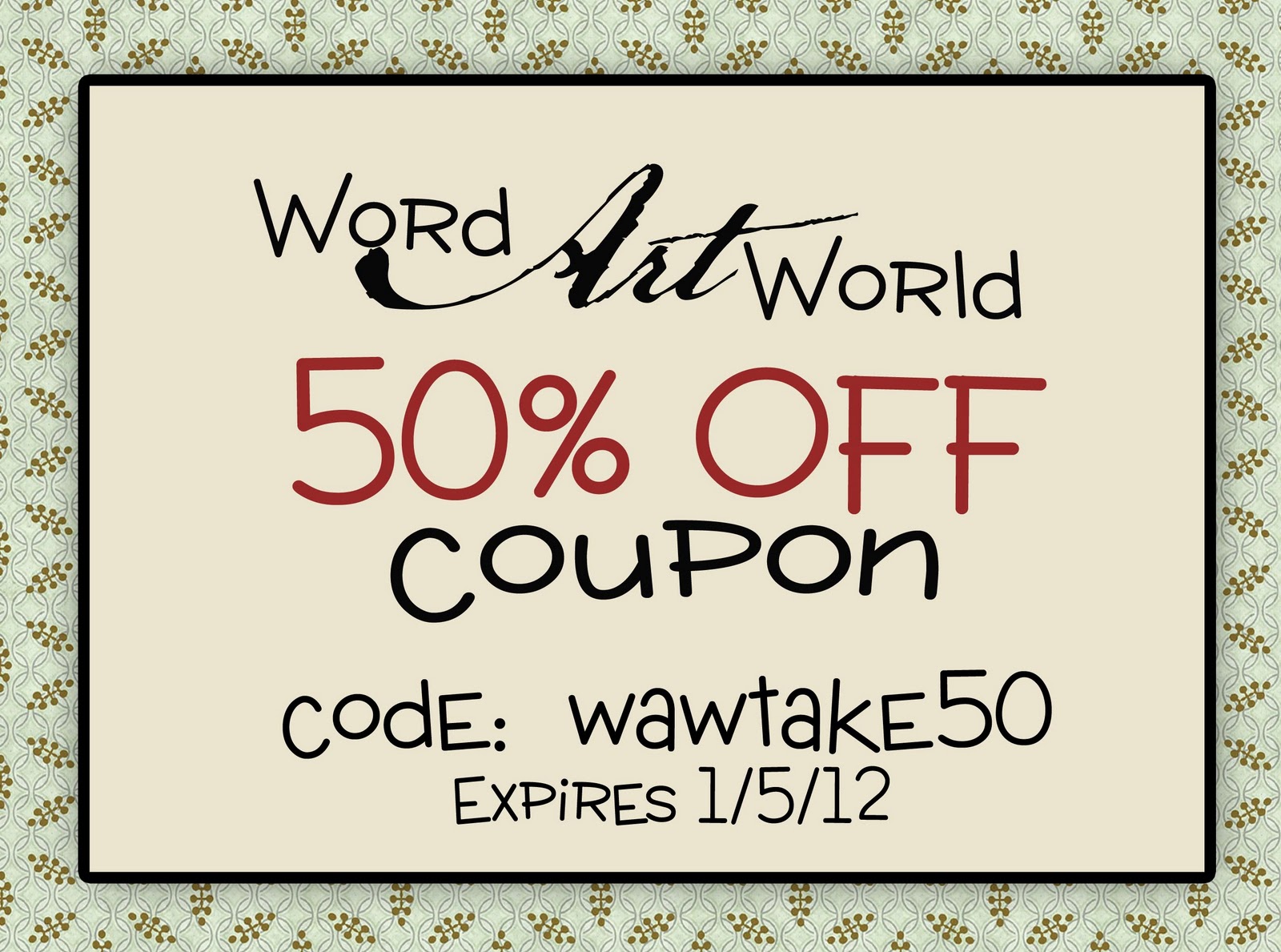Word Art World: Take 50% OFF Everything Coupon!