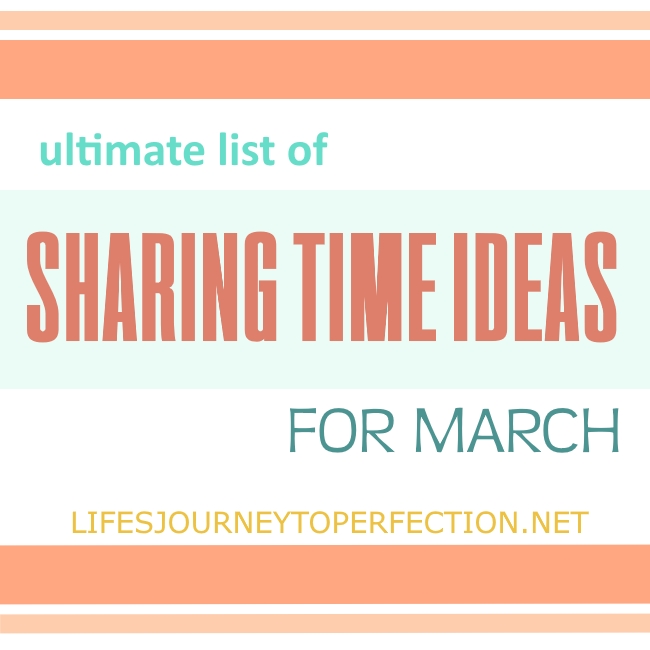 Life's Journey To Perfection: Ultimate List of Primary Sharing Time ...